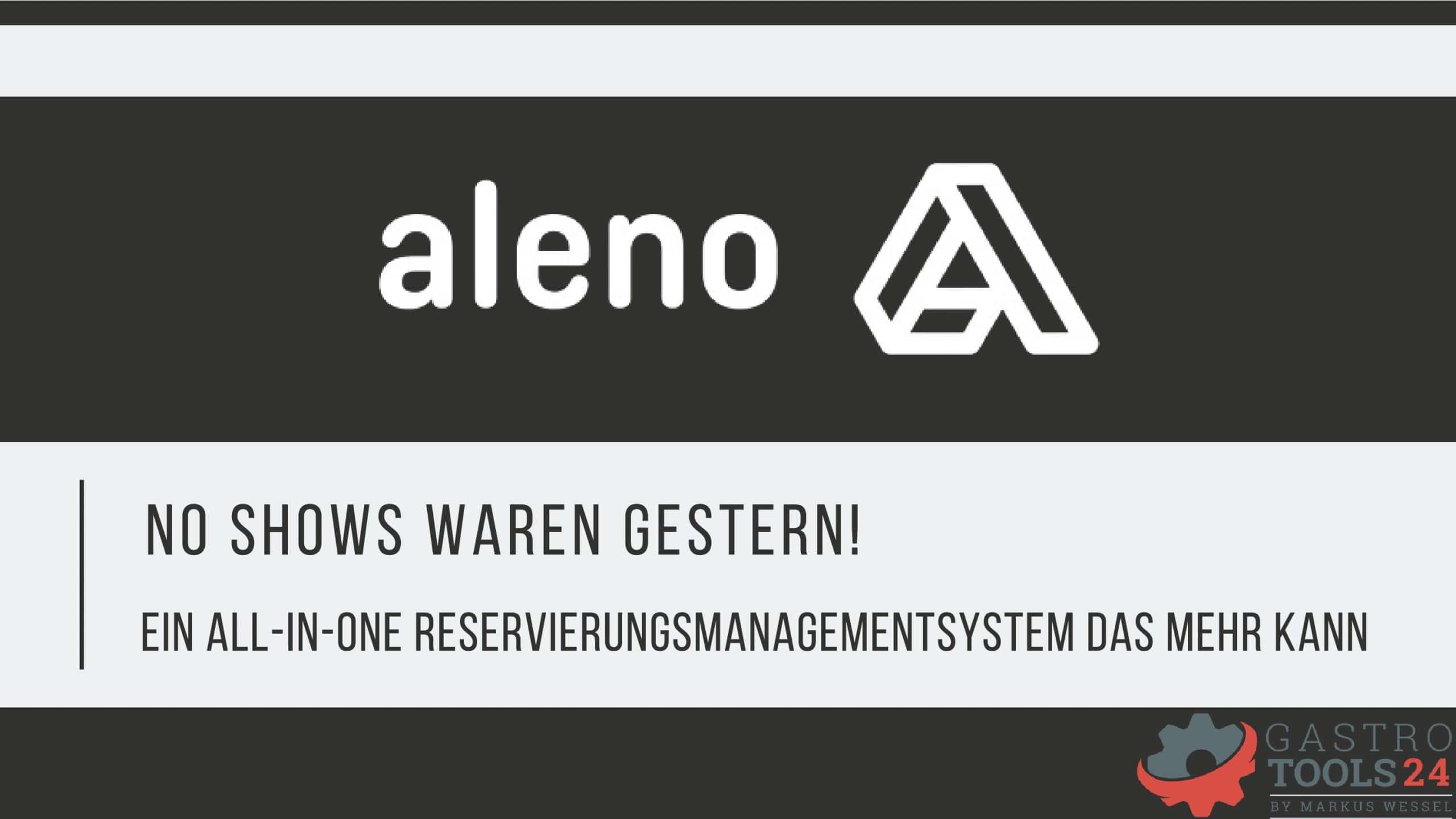 Podcast - Interview | Aleno – Reservierungsmanagement – No Shows waren ...